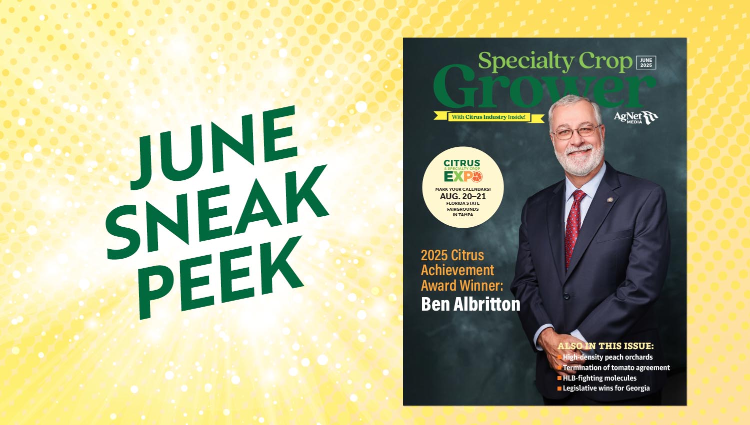 Sneak Peek: June 2025 Citrus Industry - Sneak Peek Citrus Industry Magazine